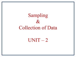 Unit 2 data_collection | PPTX