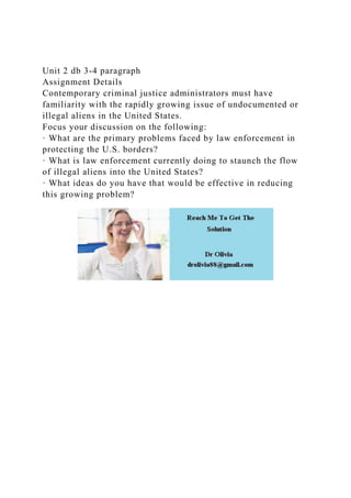 Unit 2 db 3-4 paragraphAssignment DetailsContemporary criminal.docx