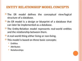 Entity Relationship Model: ER concepts and Notations | PPT