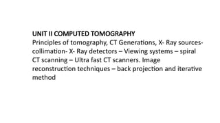 CT Generations and Image Reconstruction methods | PPTX