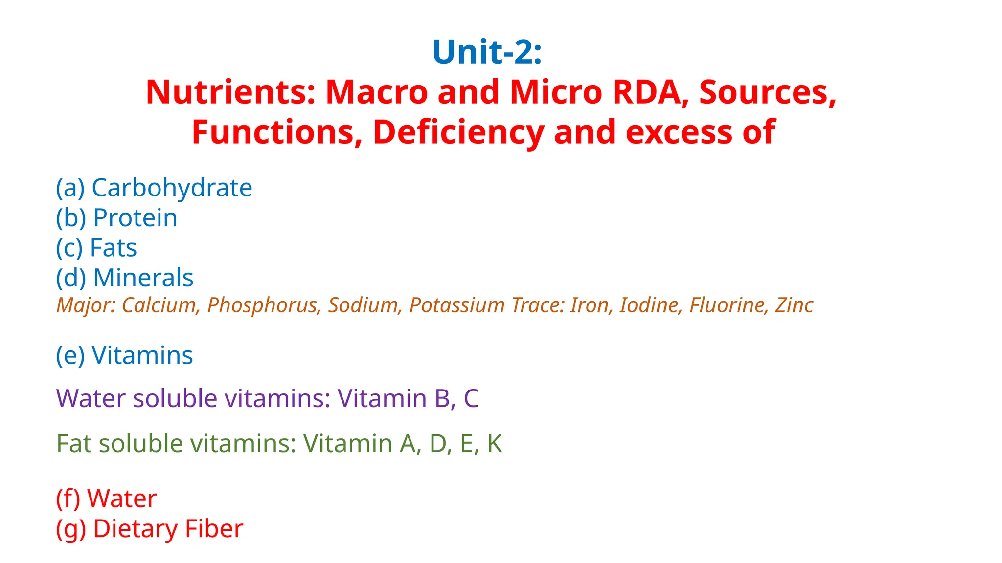 Nutrients: Macro and Micro RDA, Sources, Functions, Deficiency | PPTX