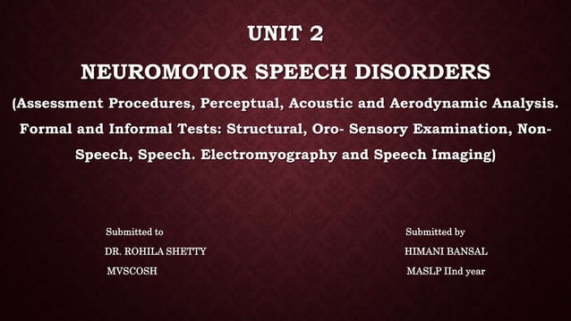 MSD ASSESSMENT MASLP | PPTX | Ear, Nose and Throat Conditions ...