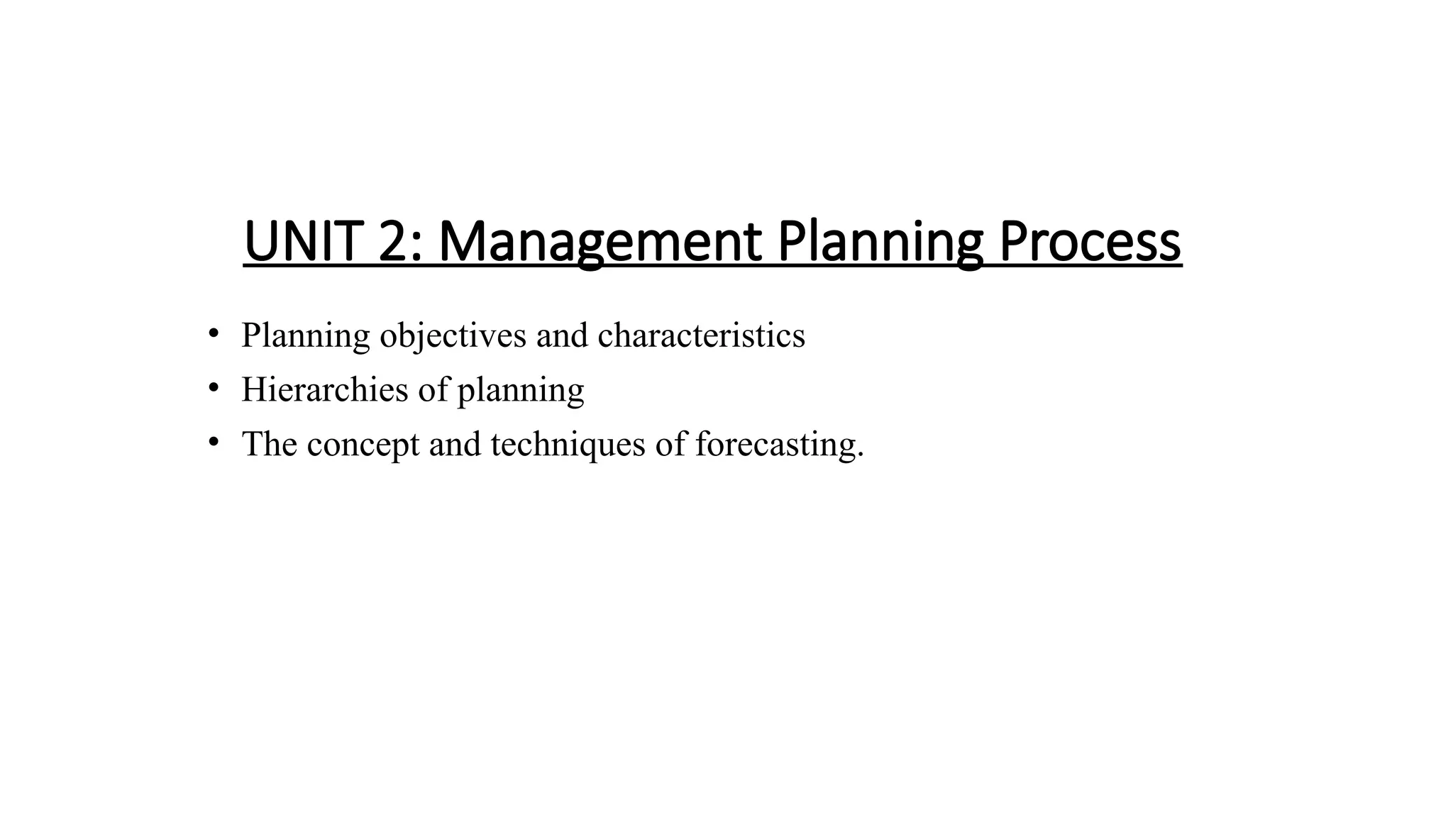 UNIT2_HMM305_Planning, management and objective | PPTX