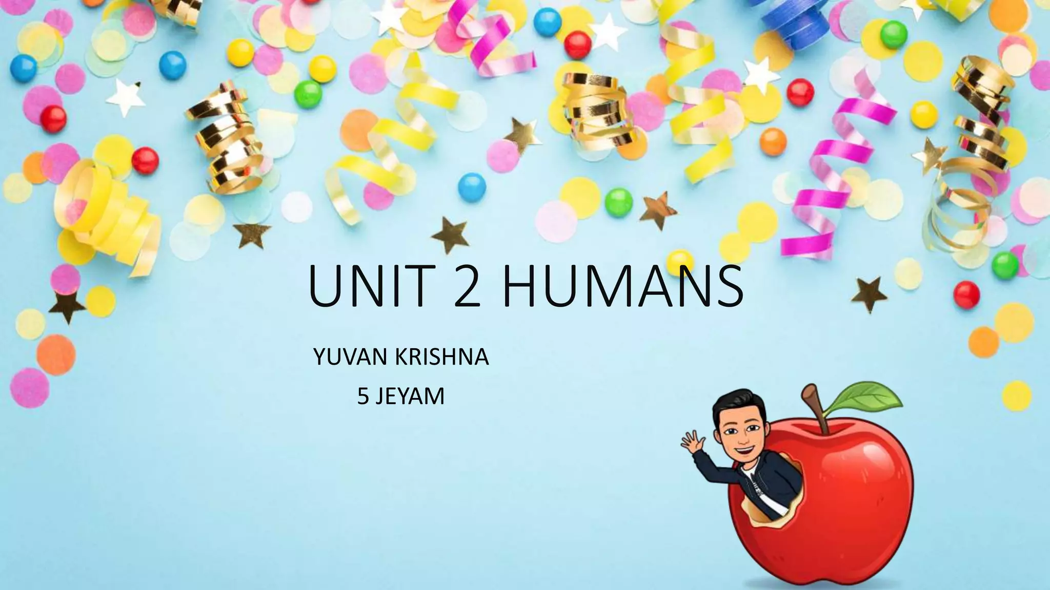 UNIT 2 HUMANS.pptx