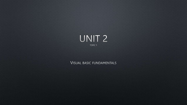 Visual Basic Fundamentals | PPT