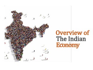 Unit 2 overview of Indian Economy, Characteristics | PPTX