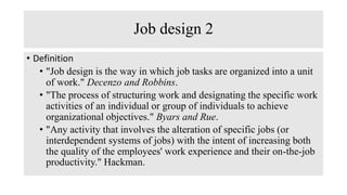 unit 2 job design, analysis and evaluation.pptx