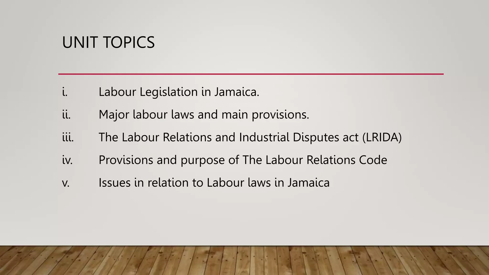 UNIT 2 LABOUR LAWS.pptx