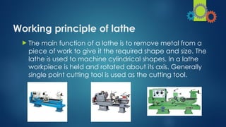 Unit 2 Lathe and reciprocating machine tool.pptx