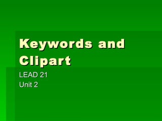 Unit 2 lead21 5th grade keywords and clipart | PPT
