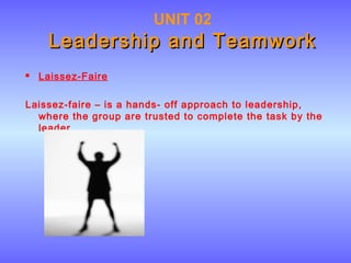 Unit 2 leadership and teamwork P1,M1,D1,P2 | PPT