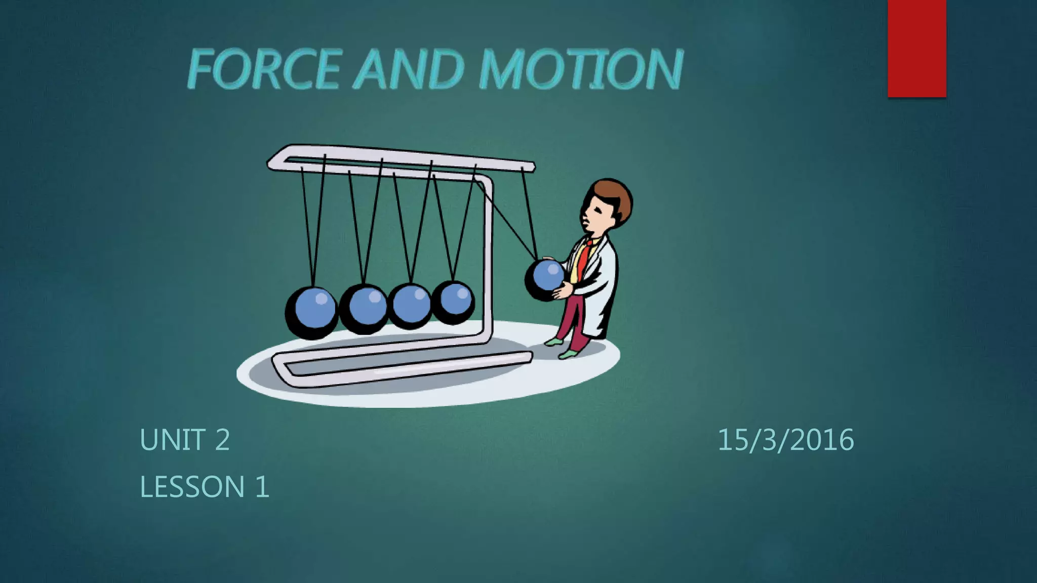 Force and Motion | PPT