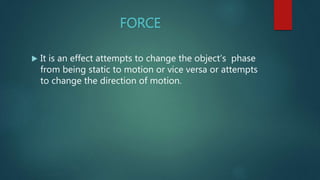 Force and Motion | PPTX