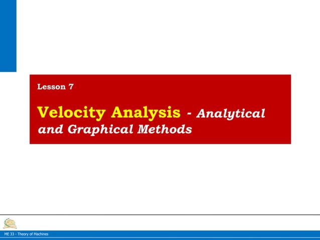 Kinematics velocity analysis unit 2 lesson 7 | PDF
