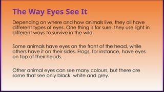 Unit 2 Ls 2 Role of Animals’ eyes (M2).pptx