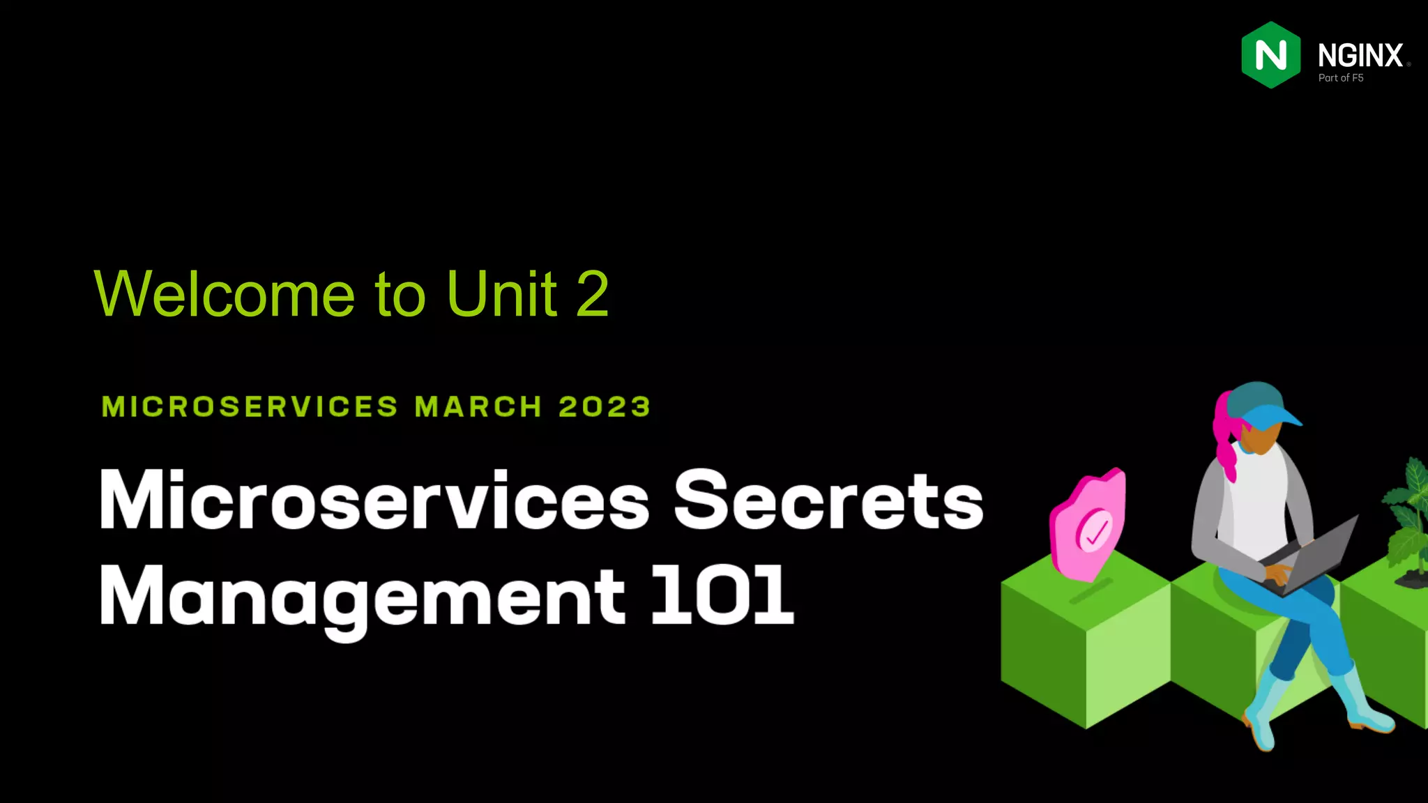 Unit 2: Microservices Secrets Management 101 | PDF