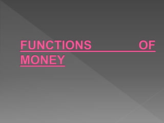 UNIT 2 MONEY& BANKING.(EXAM ORIENTED)... | PPTX