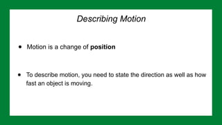 Intro to Motion - 8th grade physical science | PPTX