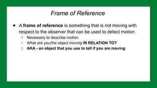 Intro to Motion - 8th grade physical science | PPTX