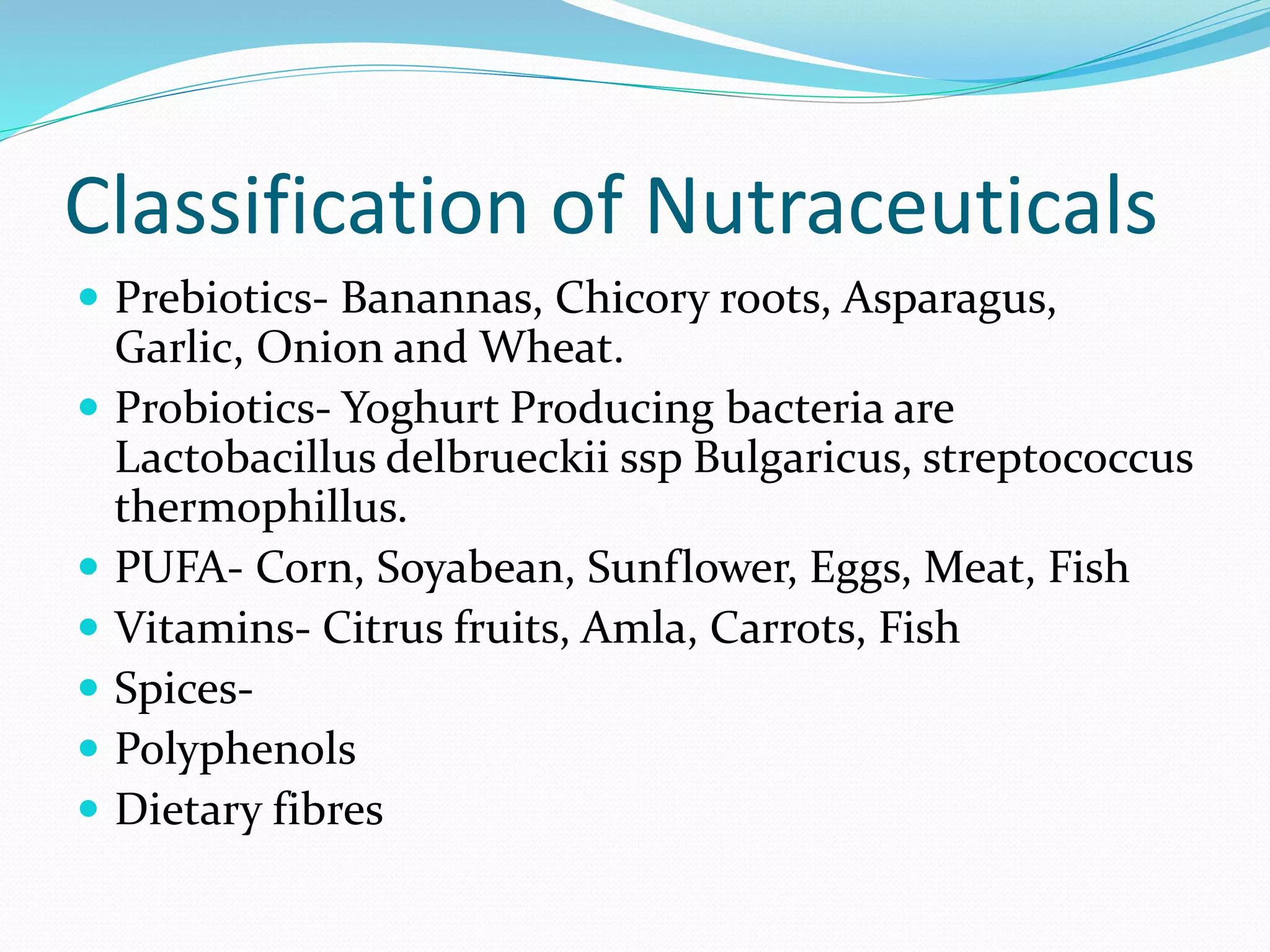Herbal Drug Technology Unit 2 Neutraceuticals | PPTX