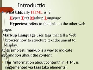 Comprehensive Introduction to HTML: Structure, Tags, and Usage | PPTX