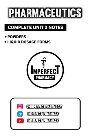 UNIT 2 Pharmaceutics ( IMPERFECT PHARMACY).pdf