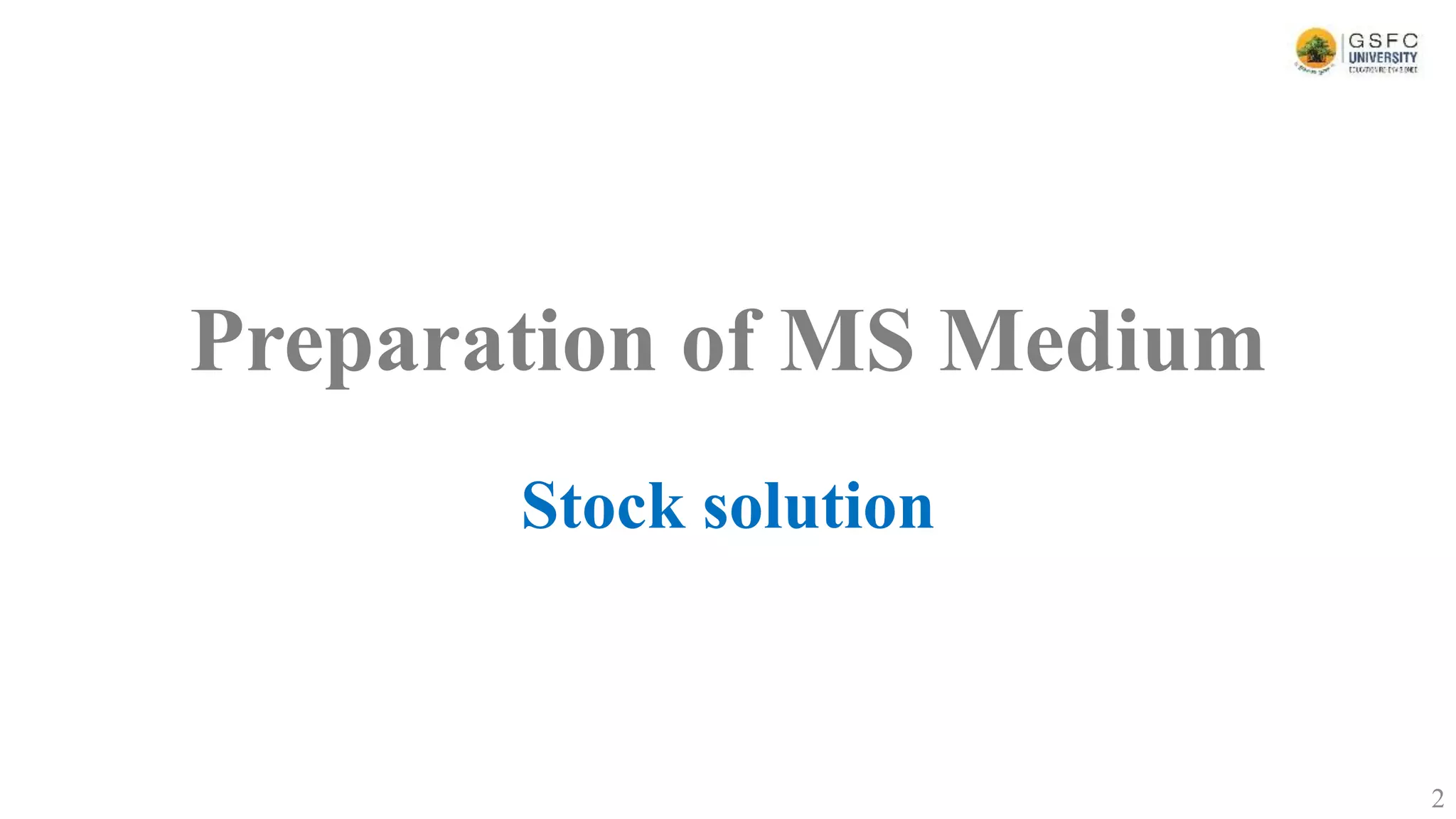 Unit 2 plant tissue culture lab ms media preparation | PPTX