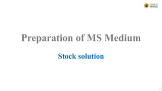 Unit 2 plant tissue culture lab ms media preparation | PPTX