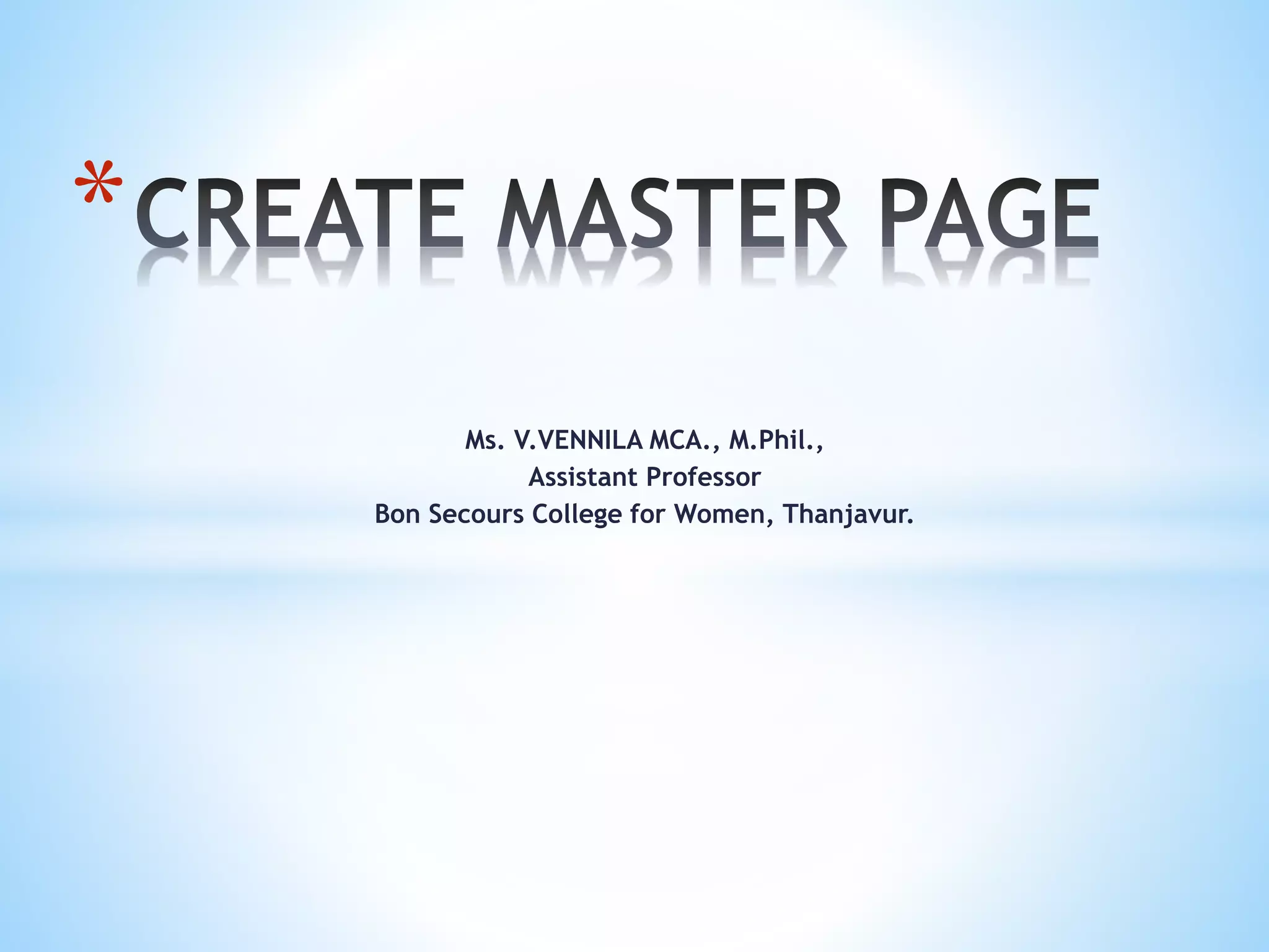 CREATING A MASTER PAGE | PPT