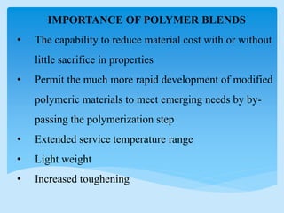 UNIT 2 Polymer Blends and Alloys.pptx