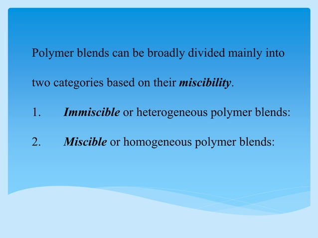 UNIT 2 Polymer Blends and Alloys.pptx | Chemistry | Science
