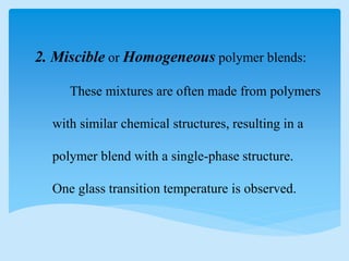 UNIT 2 Polymer Blends and Alloys.pptx
