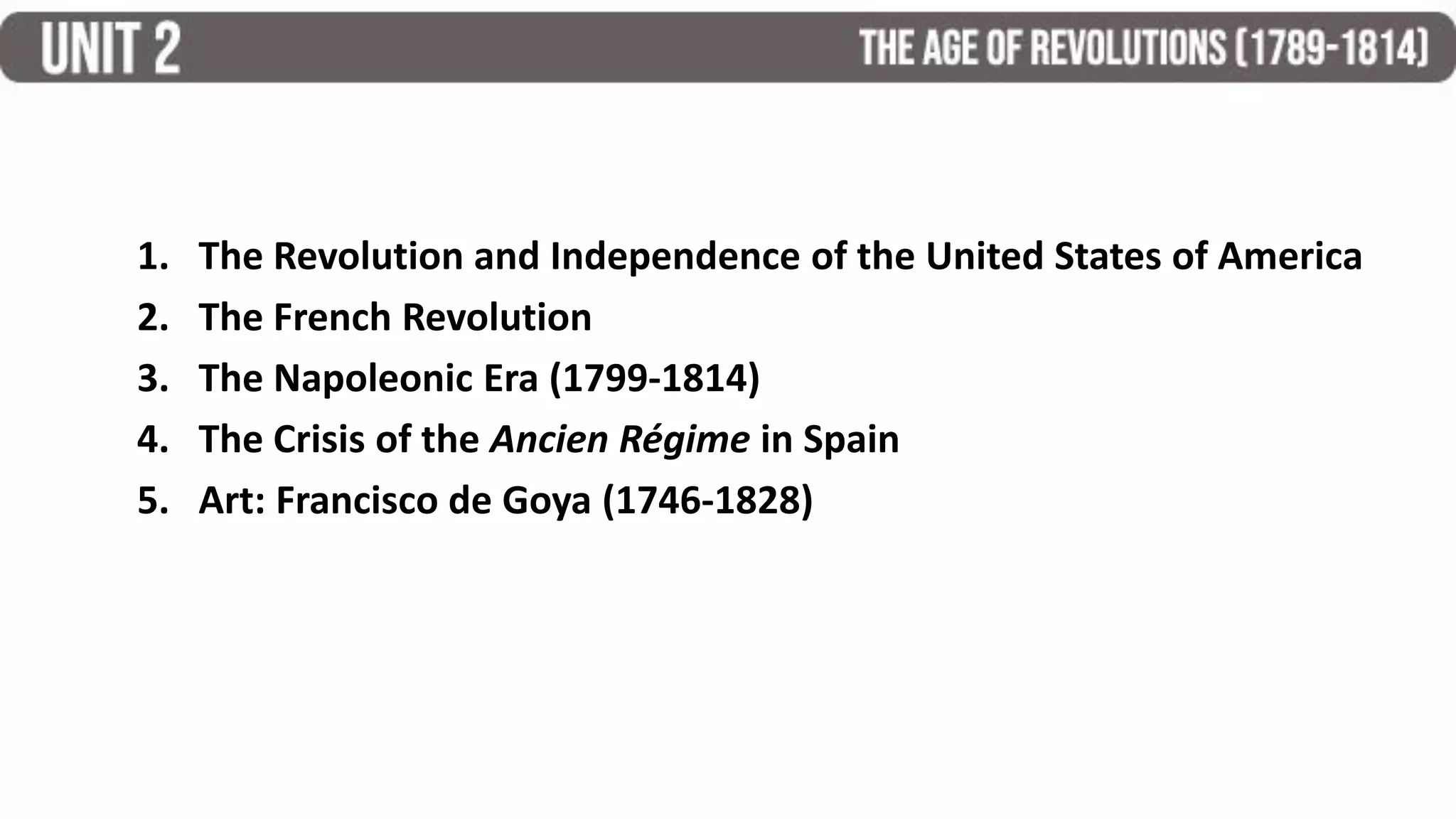 Unit 2 Presentation - The Age of Revolutions (1789-1814).pdf