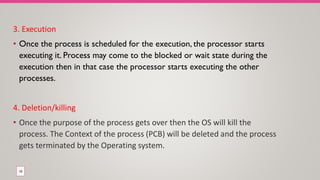 Process management- This ppt contains all required information regarding operating system ...