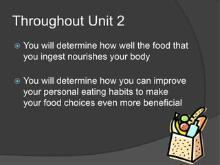 Nutrition 120 - Unit 2 Project | PPTX