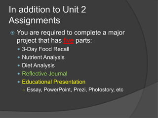 Nutrition 120 - Unit 2 Project | PPTX