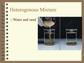 Heterogeneous Mixture Sand And Water