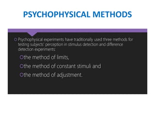 Unit 2 Psychophysics.pptx