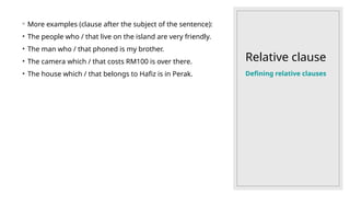 Unit 2 Relative clauses.pptx Grammar lesson Form 4 | PPTX