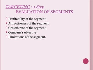 UNIT 2 RM.pptx MARKET SEGMENTATION , TARGETING AND POSITIONING | PPTX