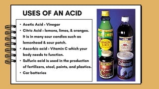 All about ACIDS AND BASES: it's Uses and its Properties | PDF ...