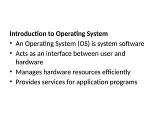unit 2 SERVICES AND COMPONENTS OF OPERATING SYSTEM (1).pptx