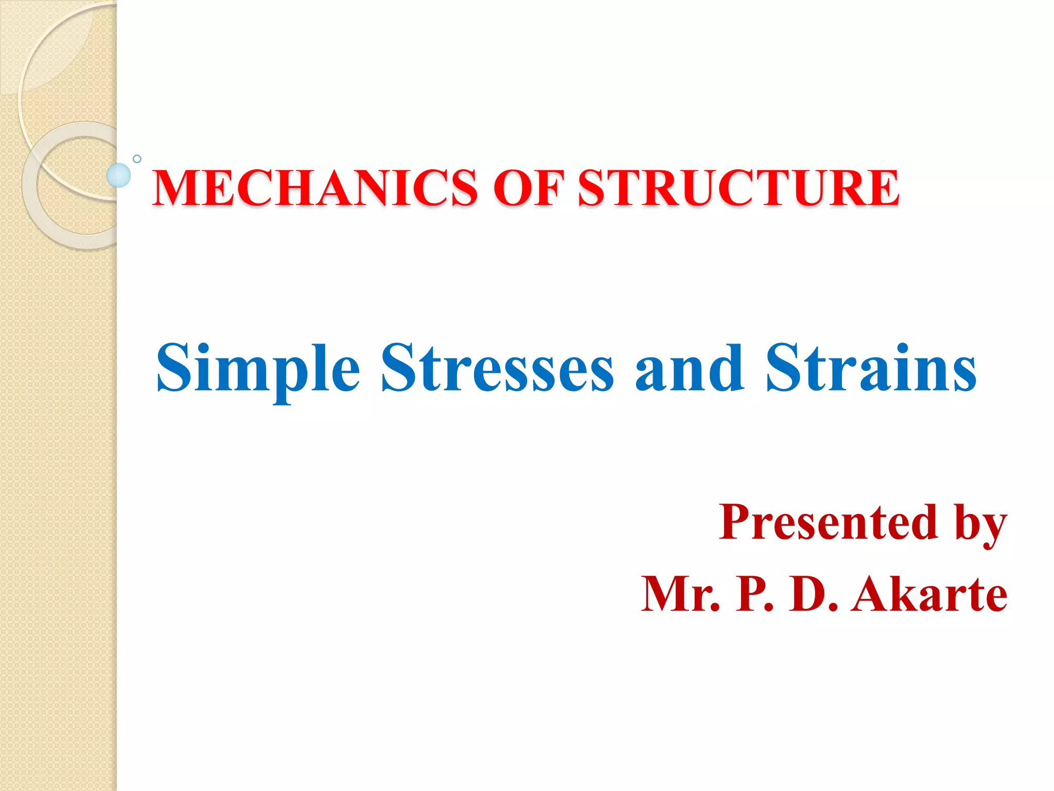 Unit 2 simple stresses and strain | PPTX