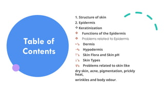 Structure of skin and skin appendages in detail | PPTX