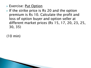 Unit 2 structure of option market | PPTX