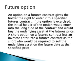 Unit 2 structure of option market | PPTX