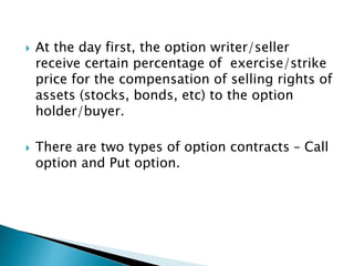 Unit 2 structure of option market | PPTX