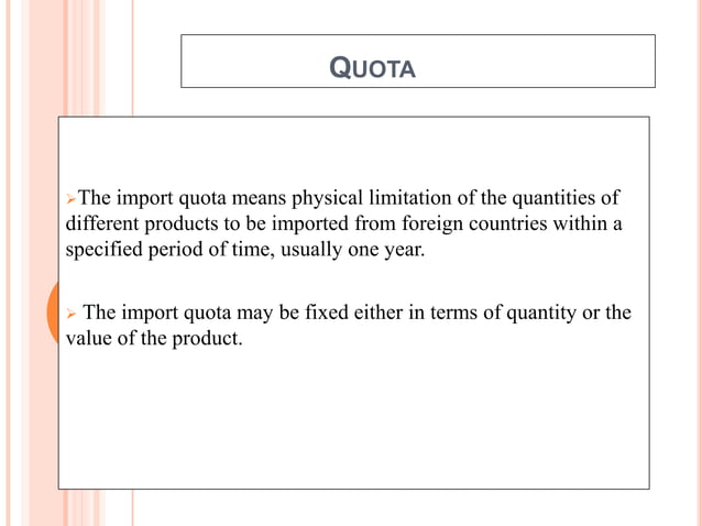 Tariffs and quota | PPTX | Commodities | Economy