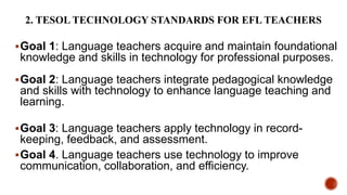 UNIT 2 TECHNOLOGY AND EFL TEACHERS.pptx