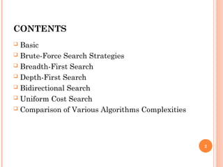 Unit 2 Topic 2 Uniformed search strategies.ppt